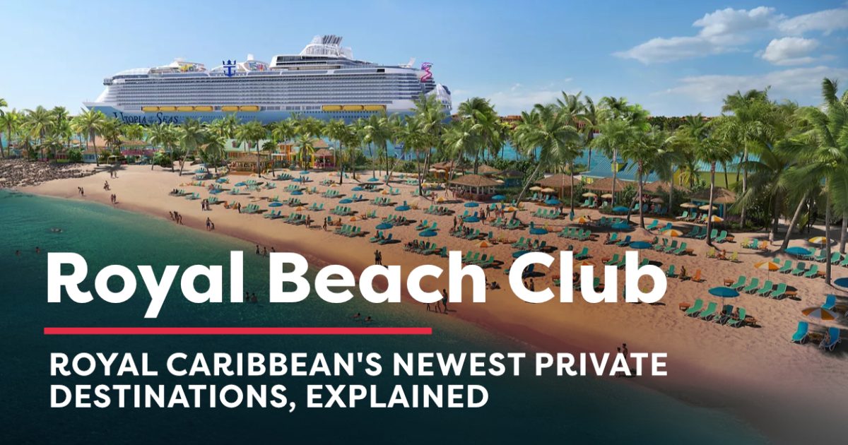 The Ultimate Beach Day: A Look at Royal Caribbean’s New… | TravelPerks